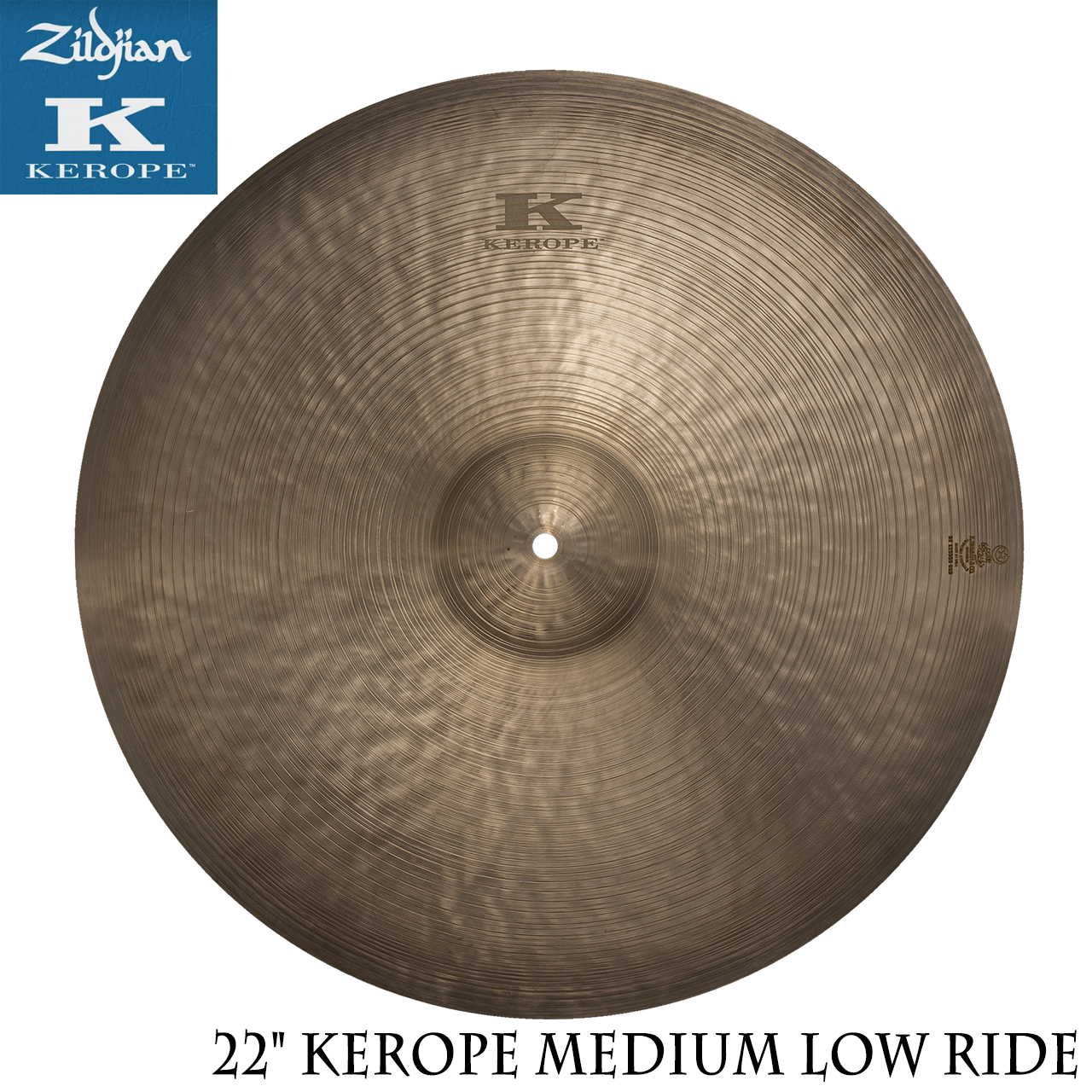 Zildjian 22" Kerope Medium Low Ride【ローン分割手数料0%(12回迄)】（新品/送料無料）【楽器検索デジマート】