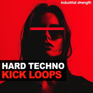INDUSTRIAL STRENGTH HARD TECHNO KICK LOOPS（新品/送料無料）【楽器検索デジマート】