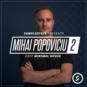 SAMPLESTATE MIHAI POPOVICIU - DEEP MINIMAL HOUSE 2（新品/送料無料）【楽器検索デジマート】