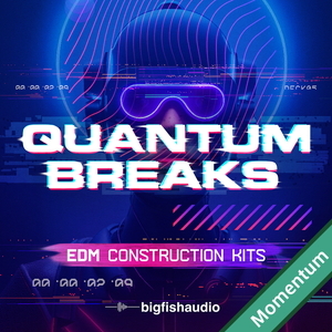 bigfishaudio QUANTUM BREAKS - EDM CONSTRUCTION KITS MMT（新品/送料無料）【楽器検索デジマート】