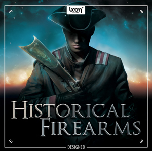 BOOM Library HISTORICAL FIREARMS - DESIGNED（新品/送料無料）【楽器検索デジマート】
