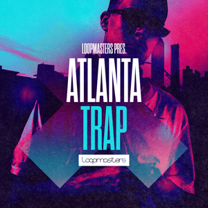 LOOPMASTERS FUTURE ATLANTA TRAP（新品/送料無料）【楽器検索デジマート】