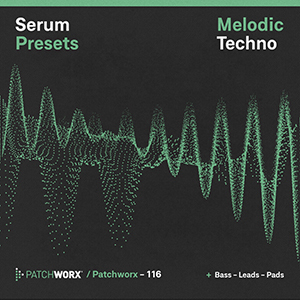 LOOPMASTERS MELODIC TECHNO - SERUM PRESETS（新品/送料無料）【楽器検索デジマート】