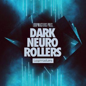LOOPMASTERS DARK NEURO ROLLERS（新品/送料無料）【楽器検索デジマート】