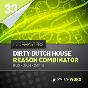 LOOPMASTERS UTKU-S DIRTY DUTCH HOUSE REASON 6 COMBINATOR（新品/送料無料）【楽器検索デジマート】