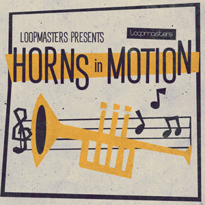 LOOPMASTERS HORNS IN MOTION（新品/送料無料）【楽器検索デジマート】